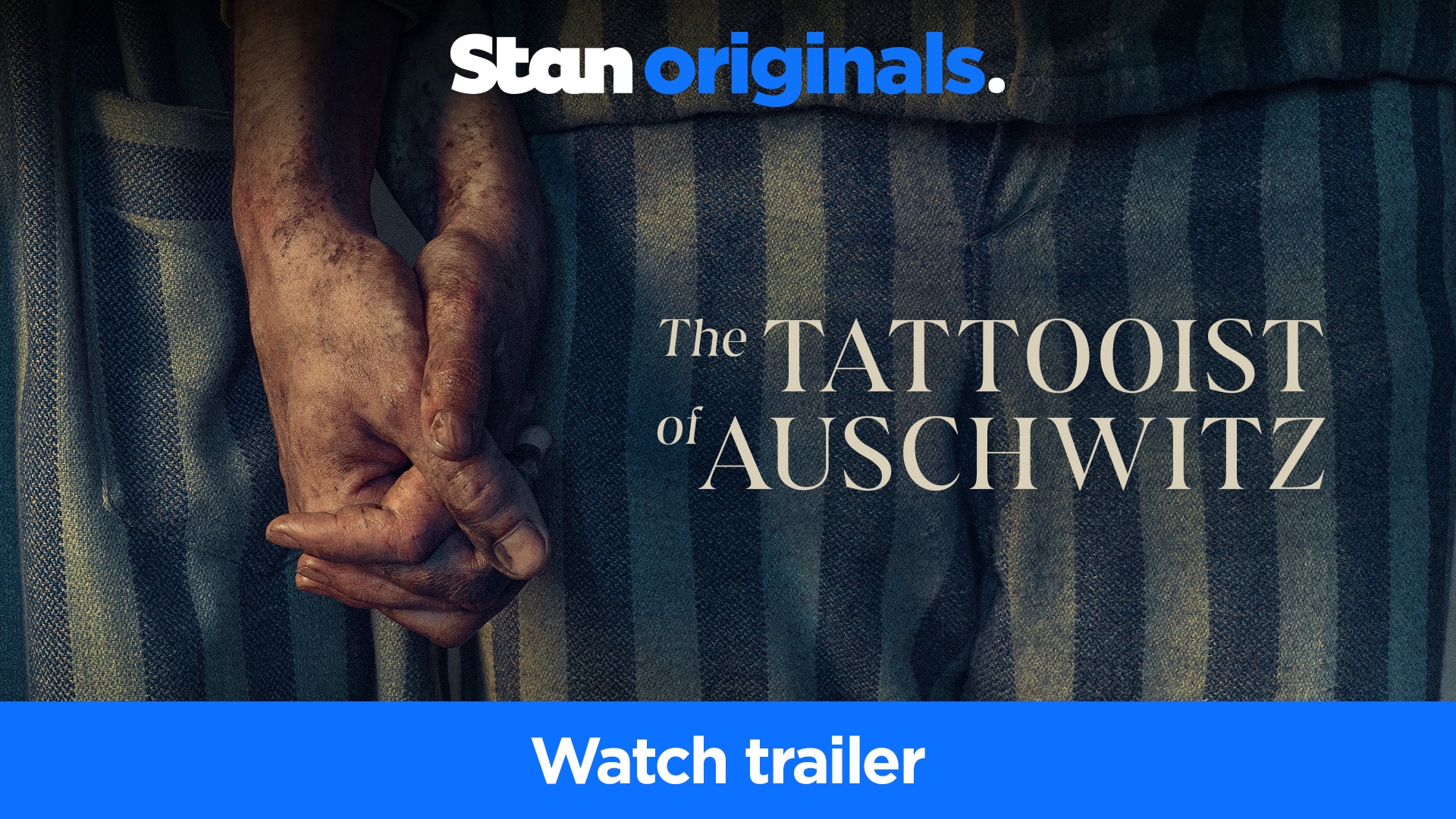The Tattooist of Auschwitz | May 2 | Stan Originals.