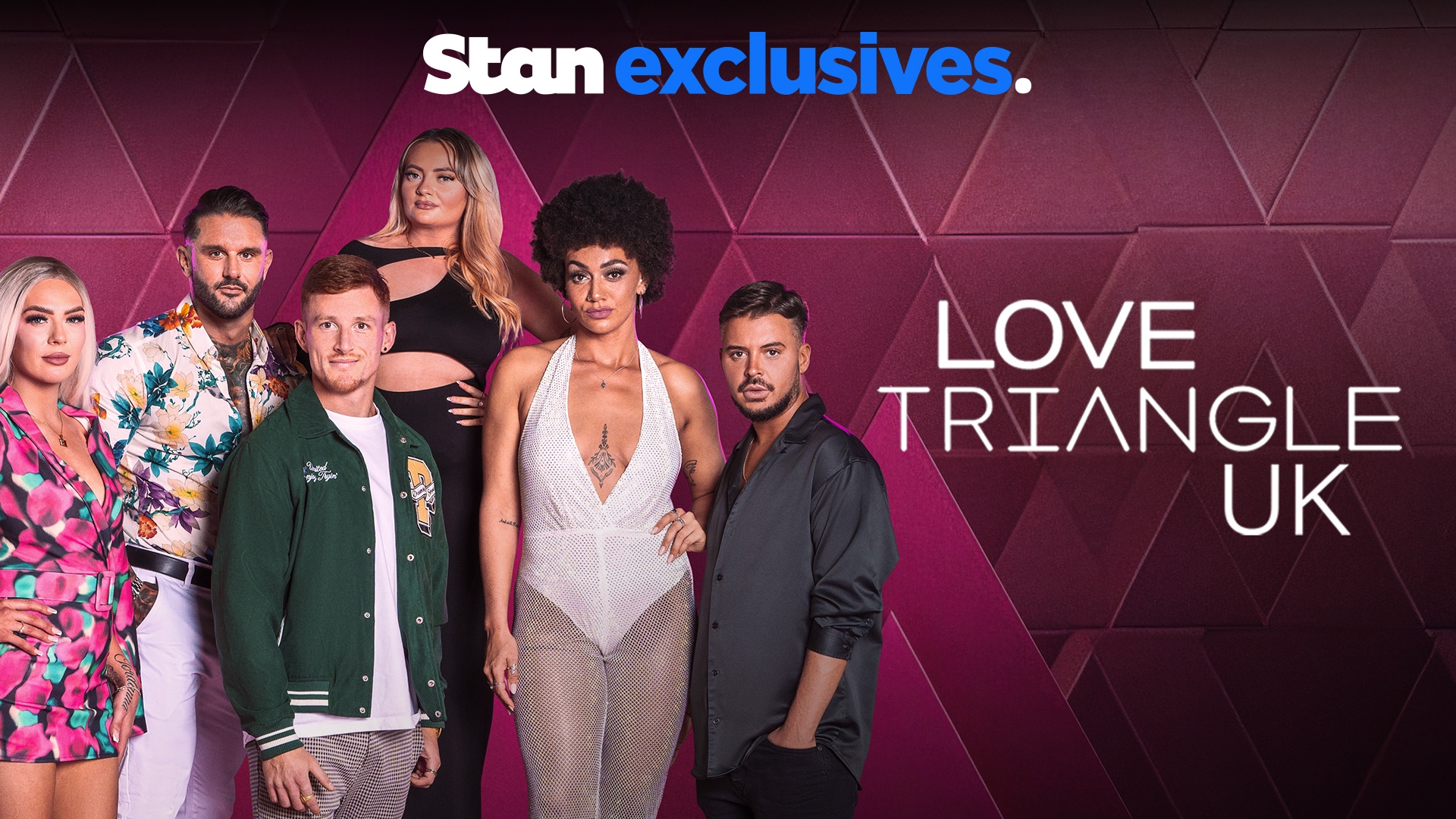 Watch Love Triangle UK | Now Streaming | Only on Stan.