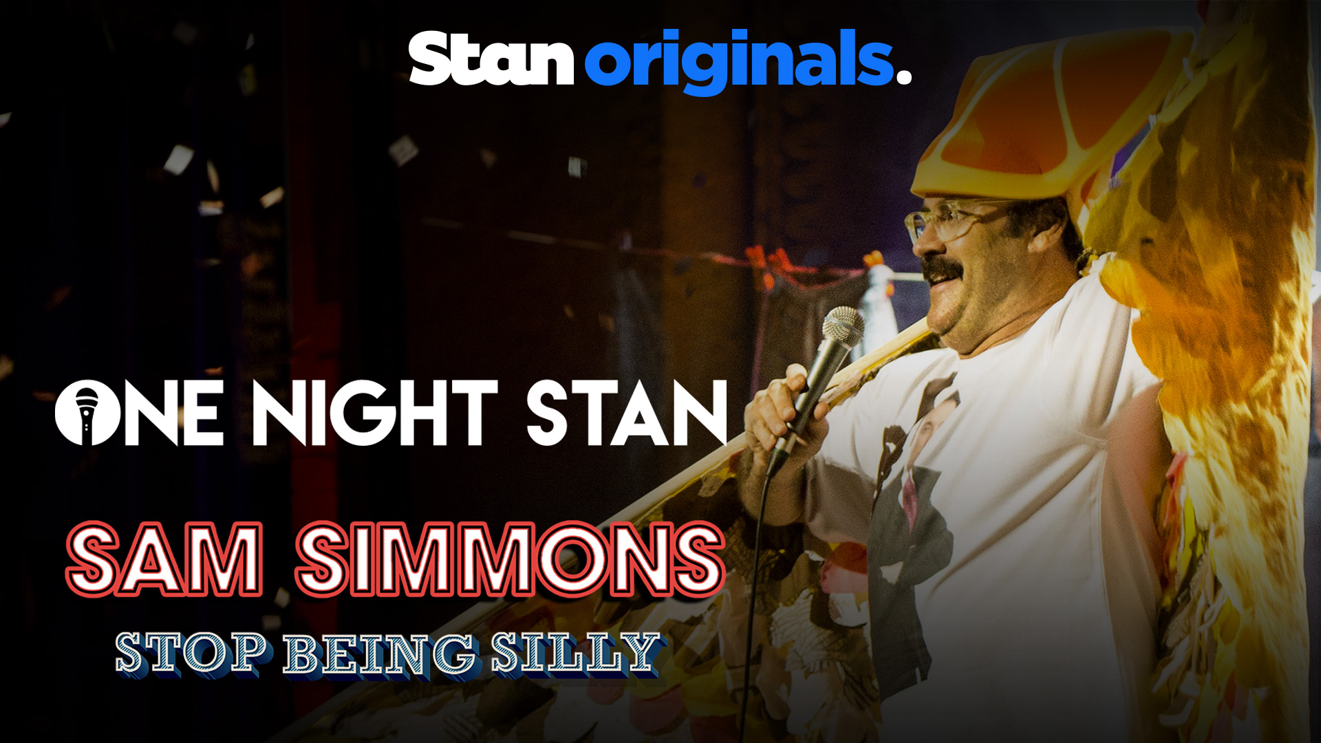 Watch Sam Simmons - STOP BEING SILLY Online | Stream Seasons 1-2 Now | Stan