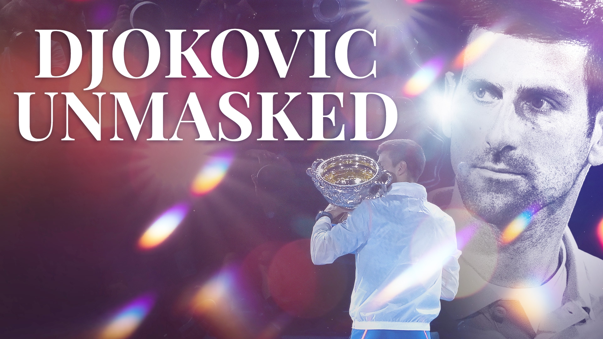 Stream Djokovic Unmasked Online | Download and Watch HD Movies | Stan