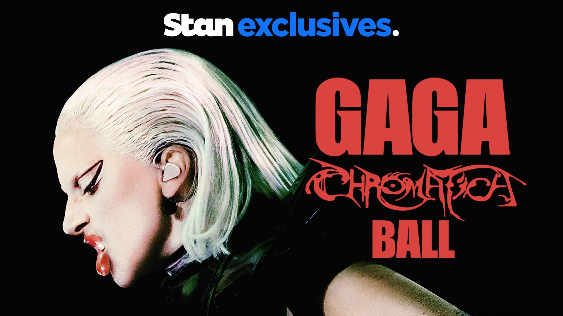 Watch Gaga Chromatica Ball Concert | Now Streaming | Stan.
