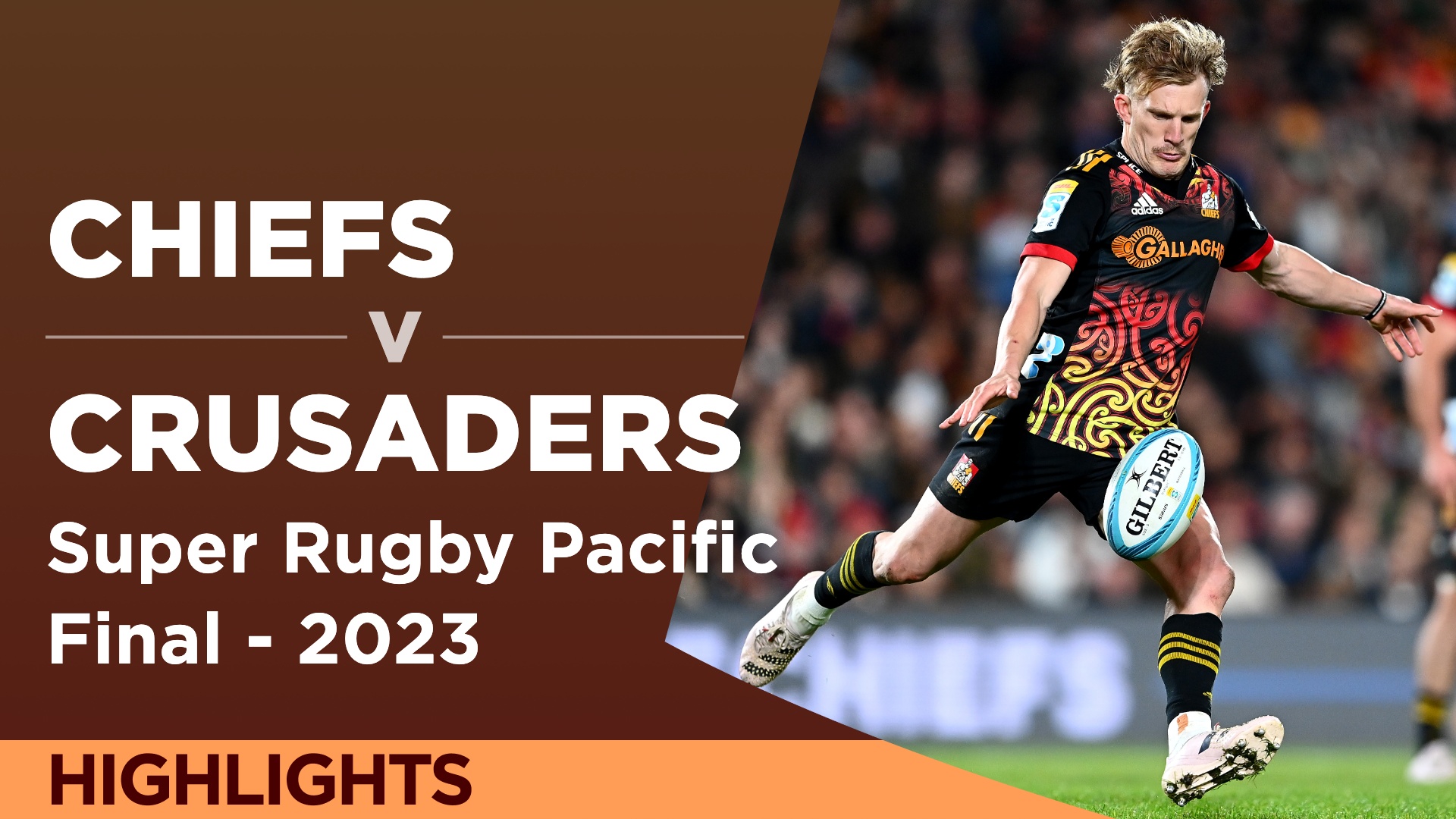 Stream Highlights: Chiefs v Crusaders - Super Rugby Pacific Final 2023 ...