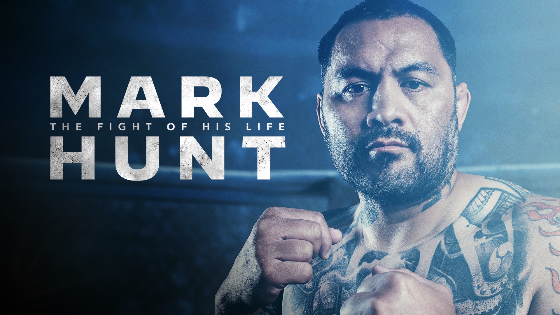 Stream Mark Hunt: The Fight Of His Life Online | Download and Watch HD ...
