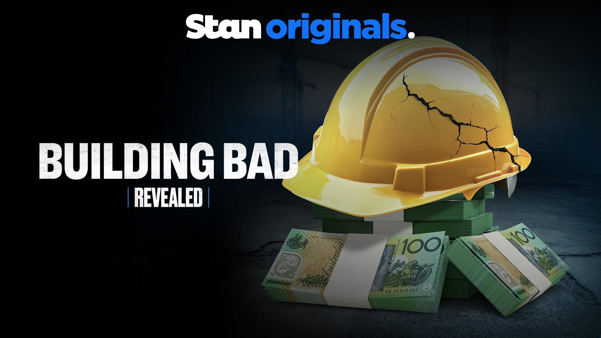 Revealed - Building Bad | Stream Now | Stan Original