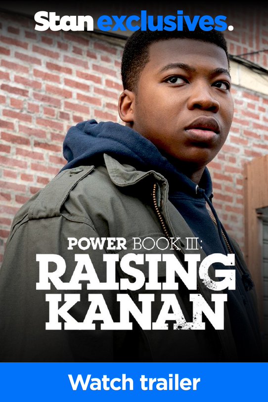 Watch Power Book III: Raising Kanan | Premieres July 18