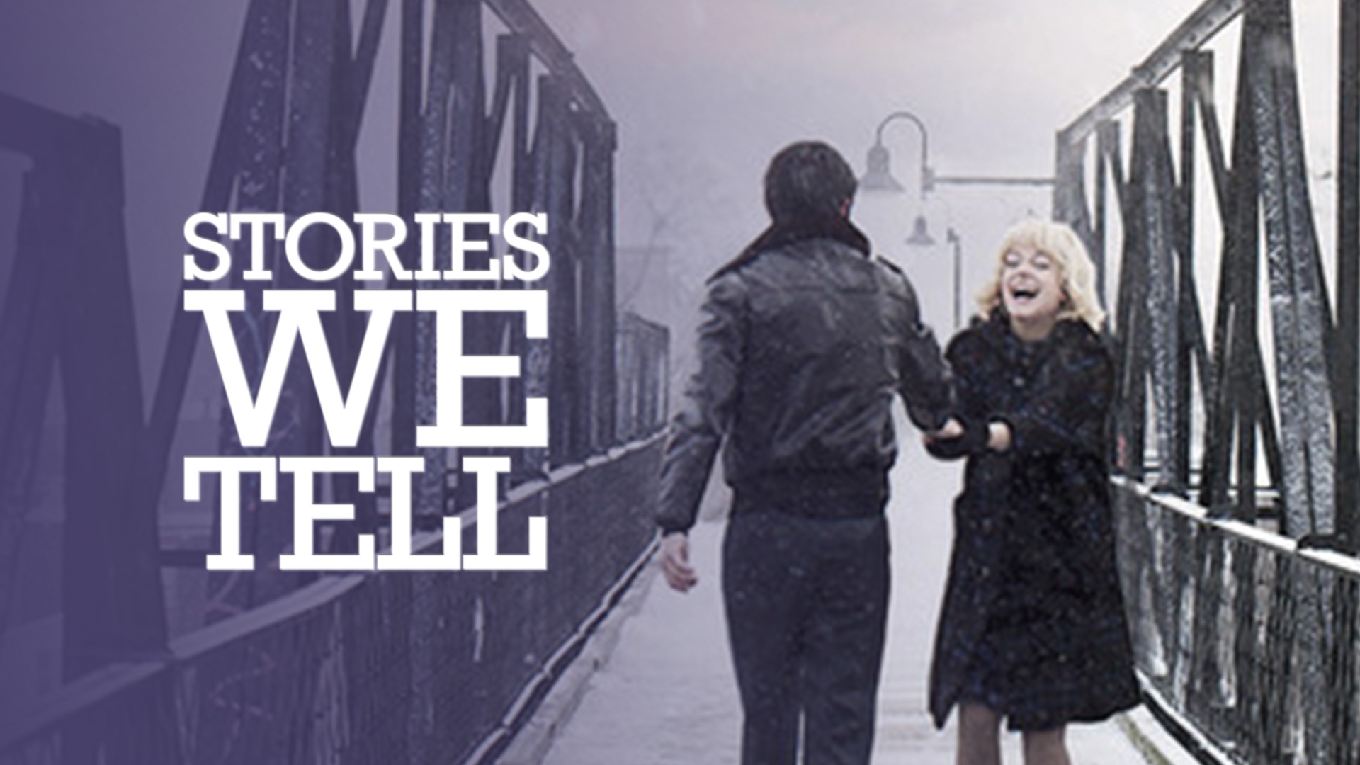 Stories We Tell