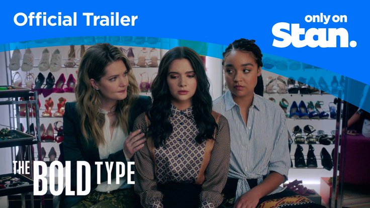 Watch The Bold Type Season 4 Online | Stream TV Shows | Stan