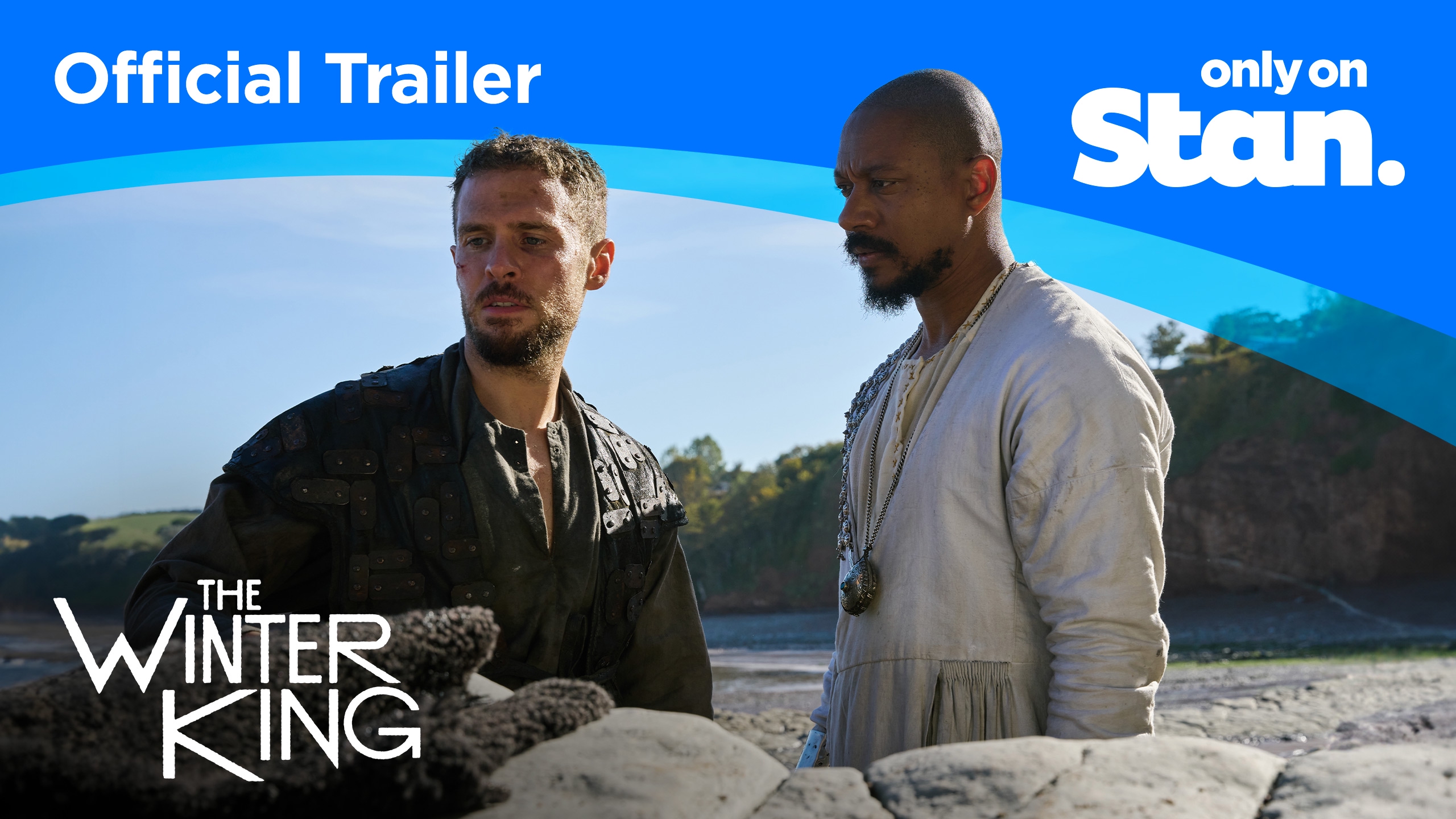 The Winter King | Now Streaming | Stan.