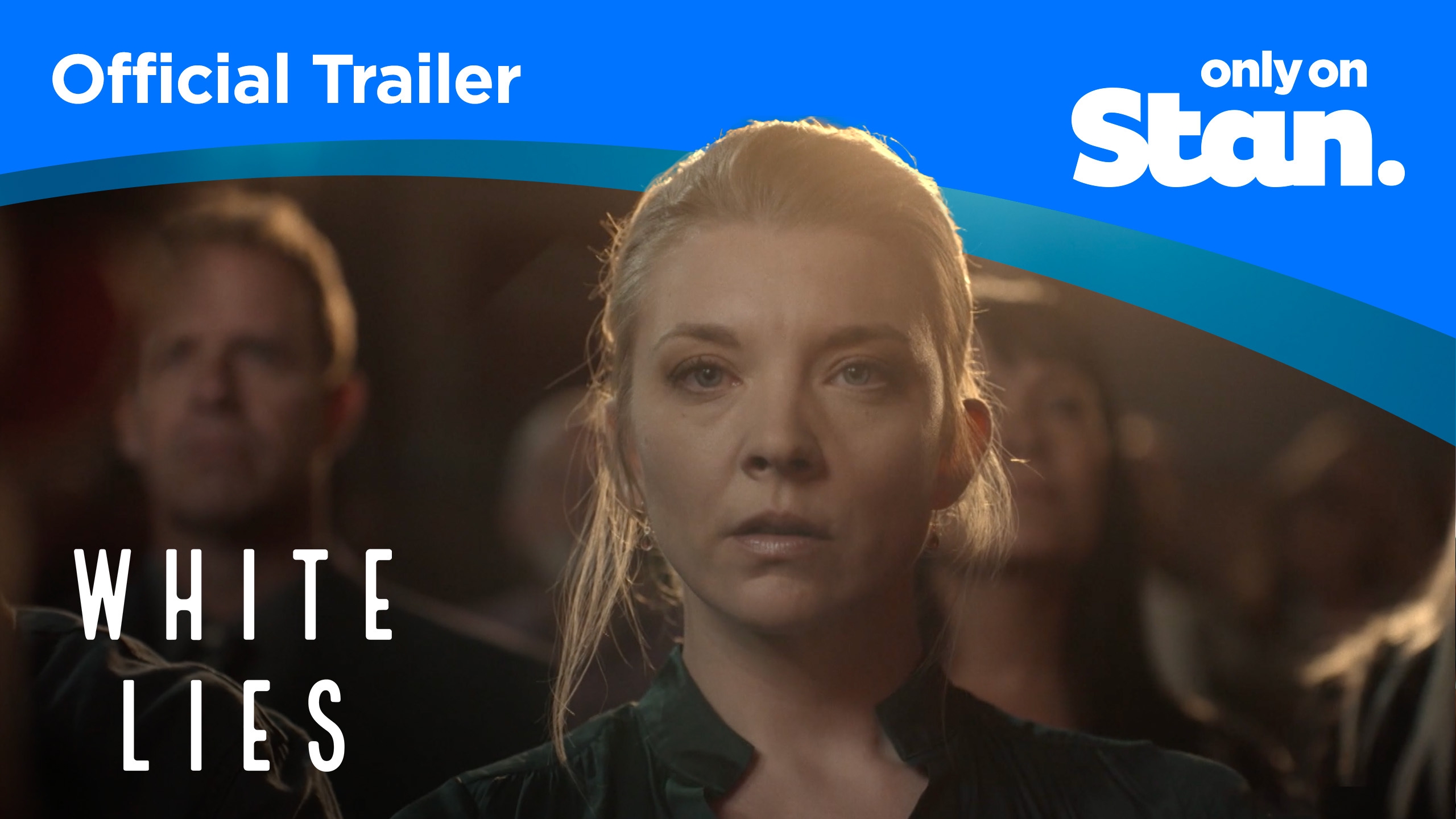 Watch White Lies | Now Streaming | Only on Stan.