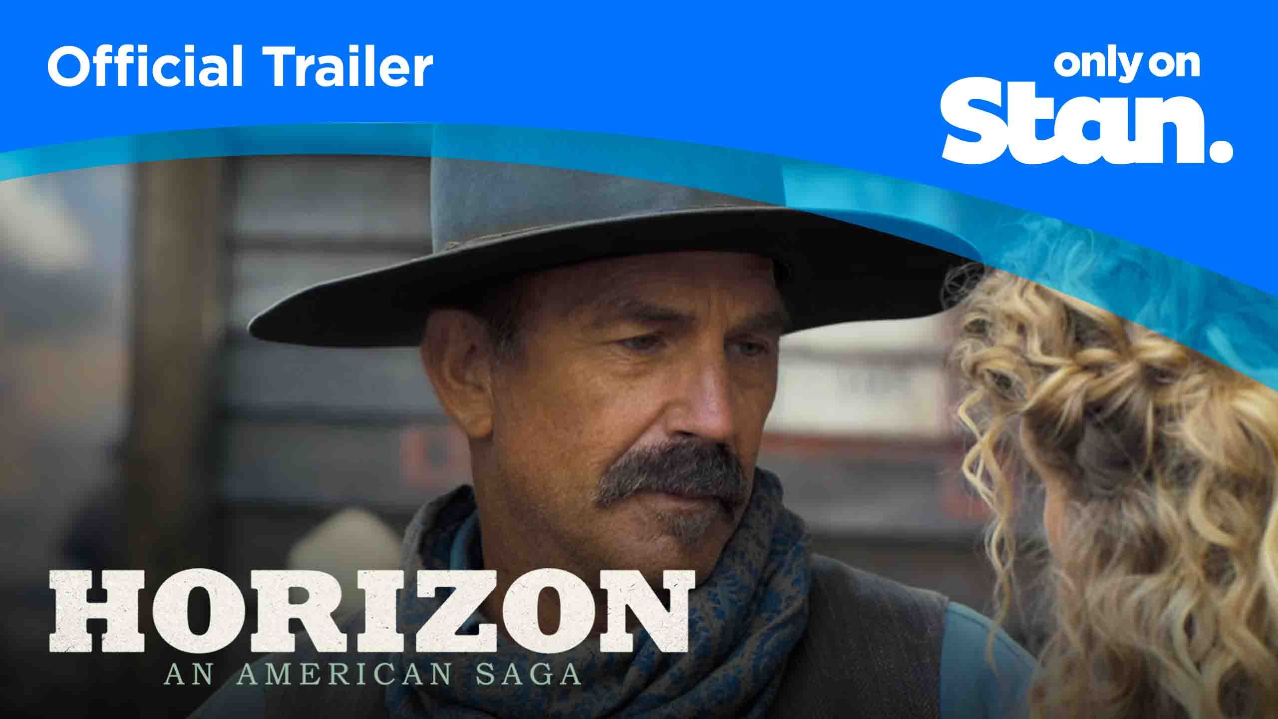 Watch Horizon: An American Saga | September 26 | Stan.