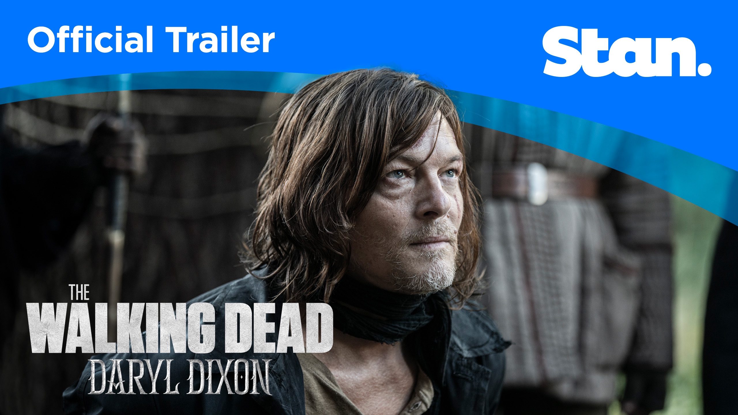 Watch The Walking Dead: Daryl Dixon Season 3 Online | Stream TV Shows | Stan