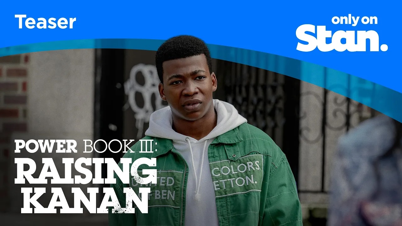 Watch Power Book III: Raising Kanan | Only on Stan.