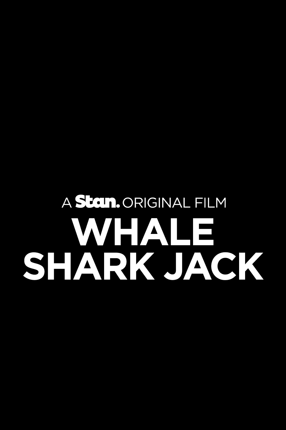 Whale Shark Jack | Coming soon | Stan Originals.